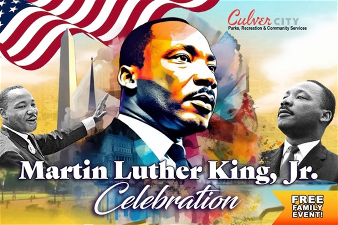 Save the Date: Martin Luther King Jr. Celebration in Culver City - City ...