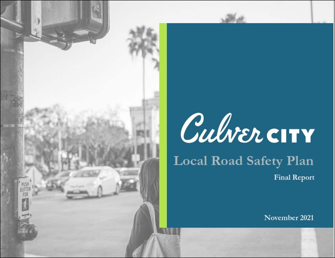 Local Road Safety Plan - City of Culver City